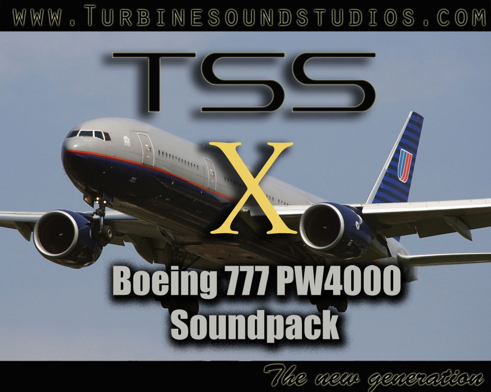 Boeing 777 PW4000-112 Sound Pack for FSX/P3D by Turbine Sound Studios