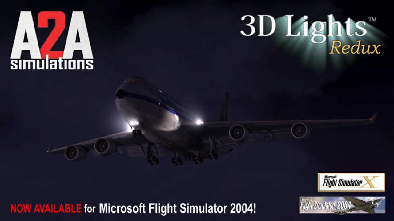 3D Lights Redux for FSX/FS2004 by A2A Simulations