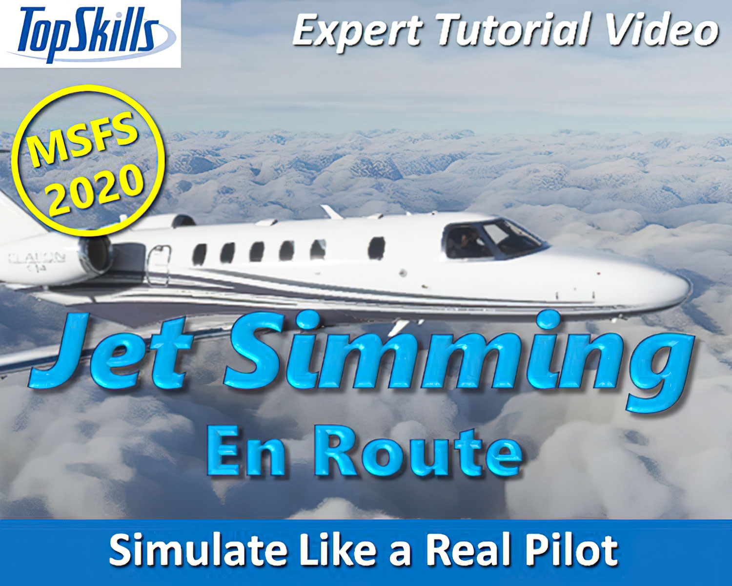 En Route: Jet Simming in MSFS 2020 Tutorial Video by TopSkills