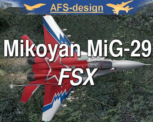 MiG-29 Fulcrum for FSX/FS2004 by First Class Simulations