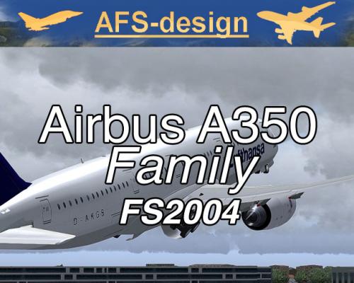 Airbus A350 Family v2 for FSX by AFS-Design