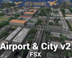 Airport & City v2 Scenery Enhancement for FSX by AFS-Design