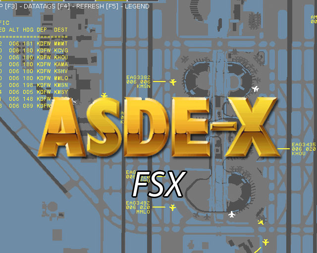 ASDE-X Airport Situational Display Enhancement for FSX by Thrill-Rider ...