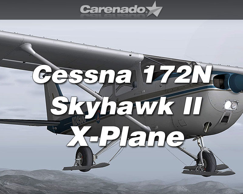 Cessna C172N Skyhawk II for X-Plane by Carenado