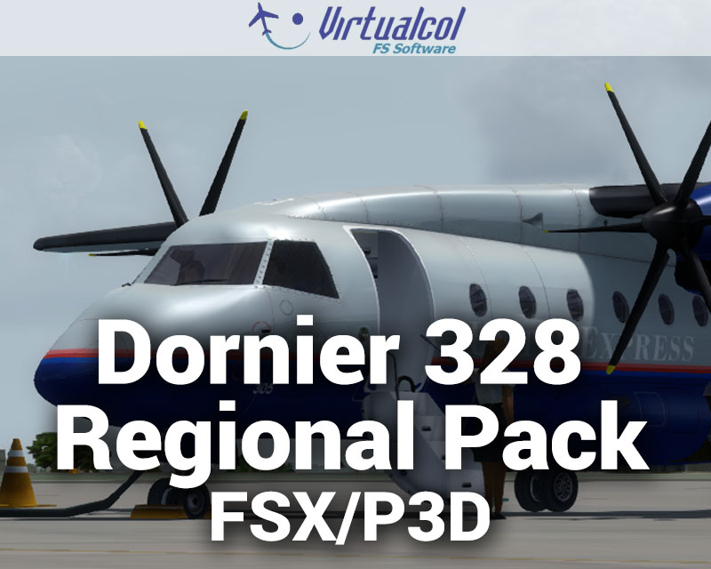 Dornier 328 Regional Pack for FSX/P3D by Virtualcol FS Software