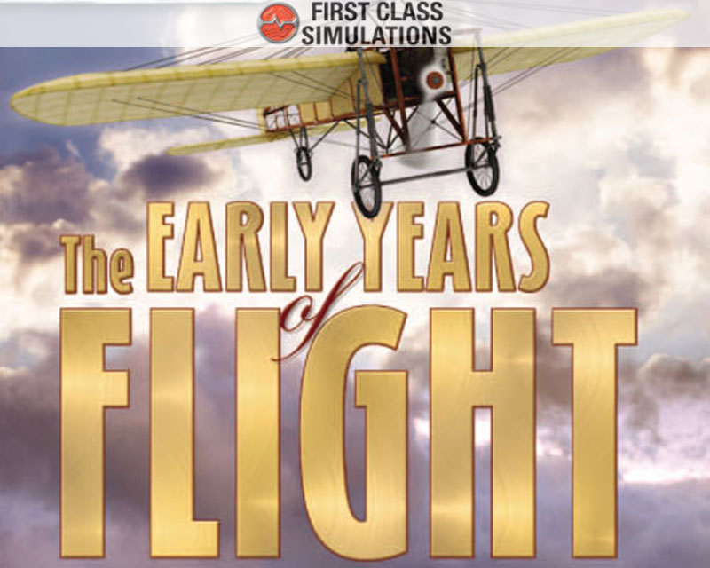 Early Years of Flight for FSX/FS2004 by First Class Simulations