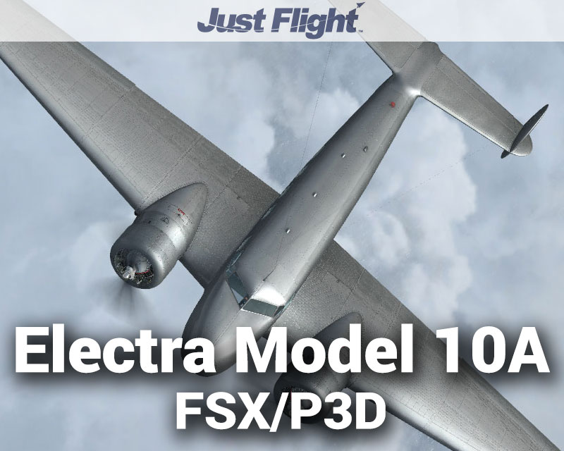 Electra Model 10A for FSX/P3D by Just Flight