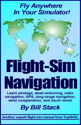 Flight-Sim Navigation Tutorial e-Book by TopSkills