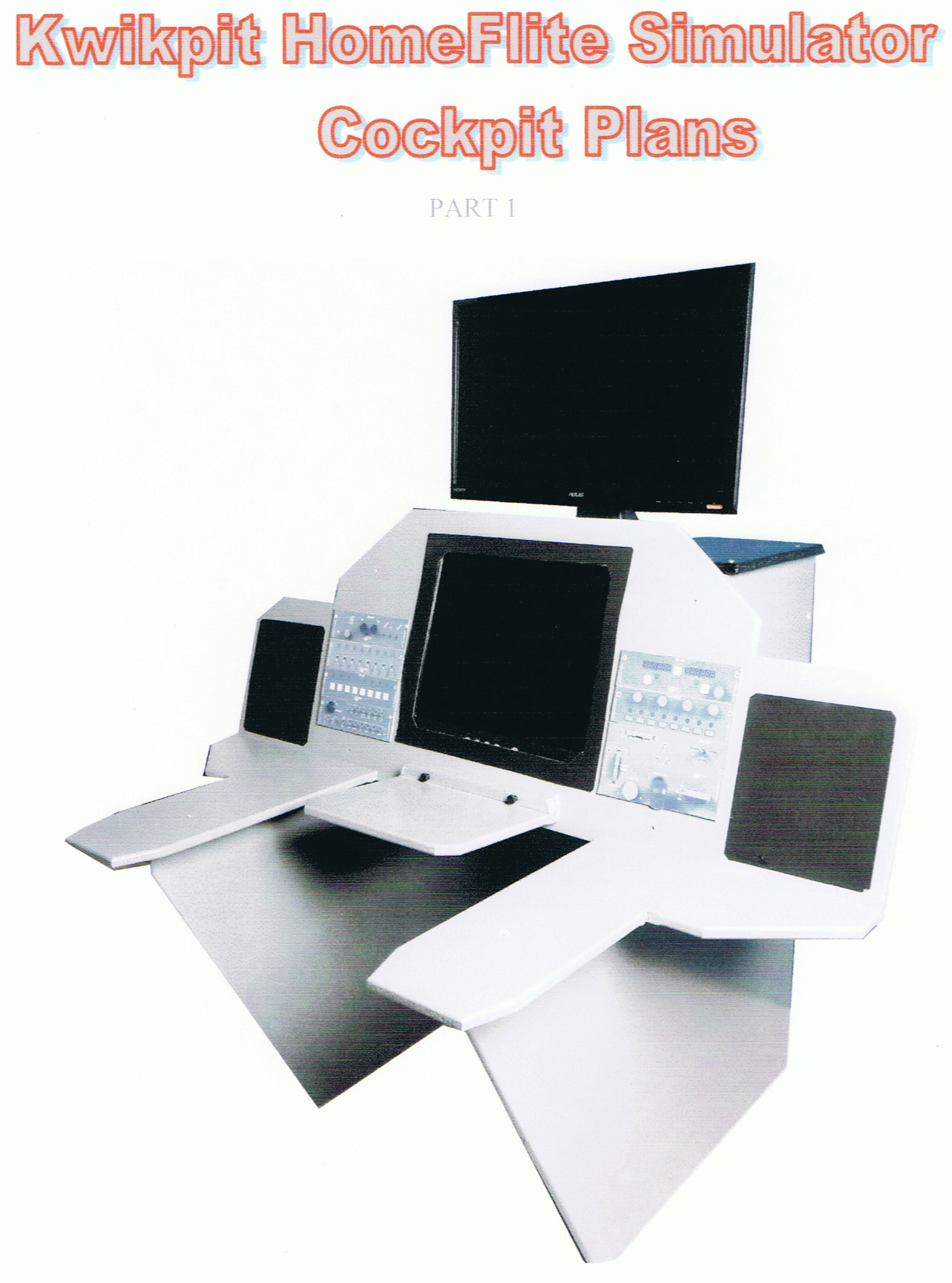 HomeFlite Simulator Cockpit Plans by The KwikPit Company