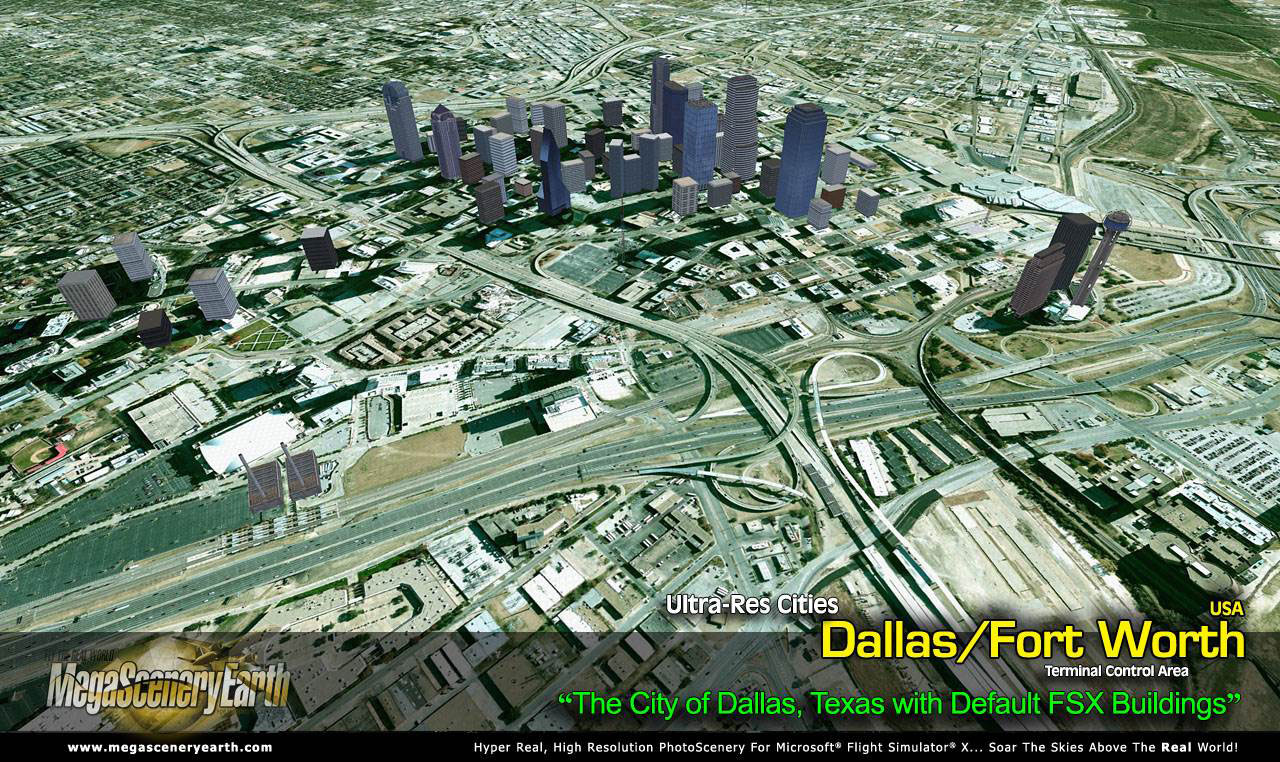Dallas/Fort Worth Photoreal Scenery Ultra-Res Cities for FSX/P3D by PC ...