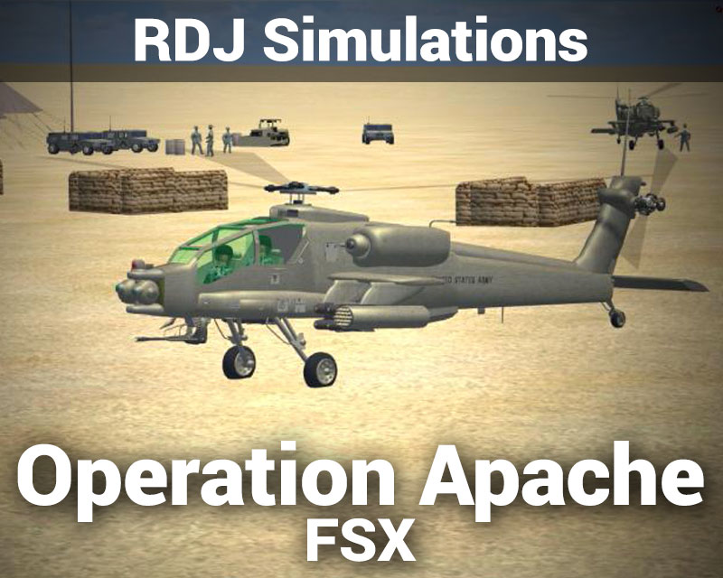 Operation Apache Missions for FSX by RDJ Simulations