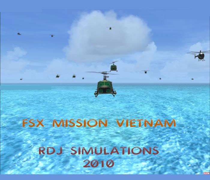 Vietnam Missions for FSX/P3D by RDJ Simulations
