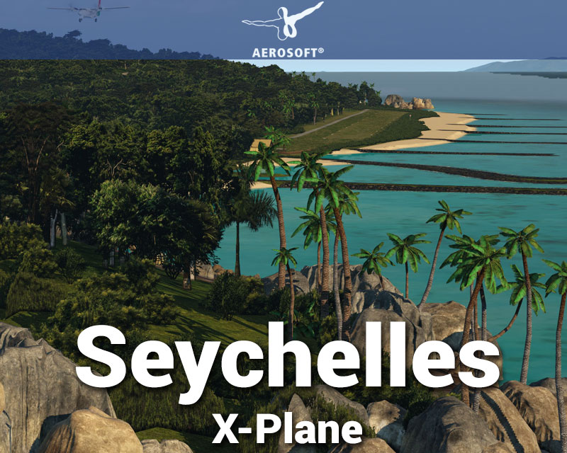 Seychelles Scenery for X-Plane by Aerosoft