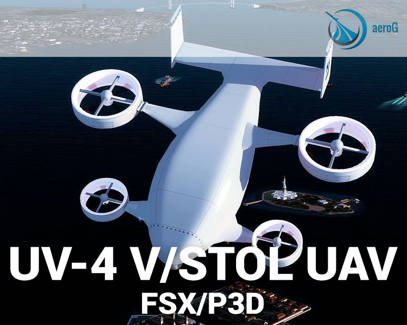 UV-4 V/STOL UAV for FSX/P3D by aeroG LLC