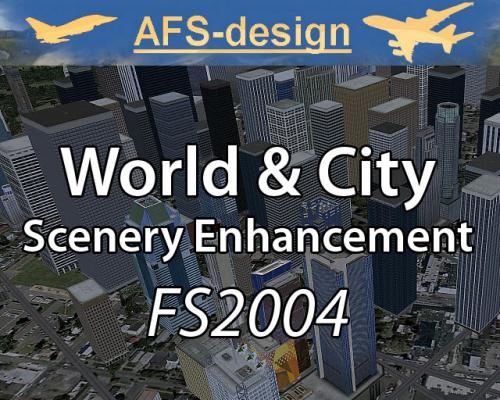 World & City Scenery Enhancement for FSX by AFS-Design